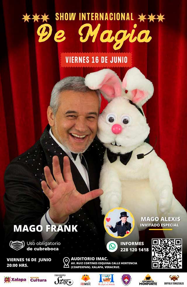 Jornadas Mágicas en Xalapa cerrarán con la presentación de “El Mago Frank” - Al Calor Político
