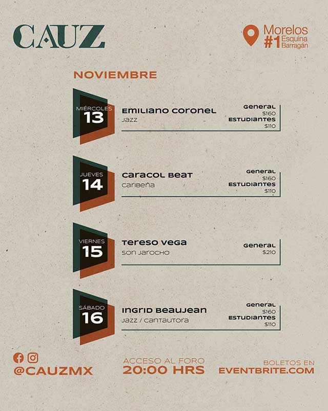 En noviembre, cartelera de Cauz incluye jazz, son jarocho y géneros ...
